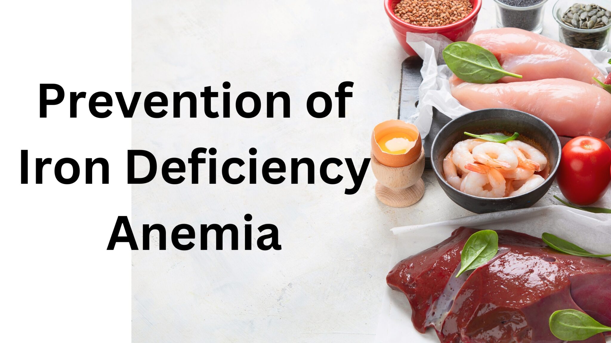 The 4 main causes of iron deficiency anemia and prevention